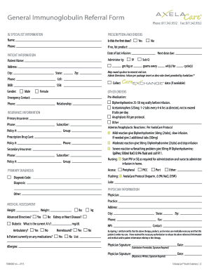 Fillable Online General Immunoglobulin Referral Form - Axelacare Fax Email Print - pdfFiller