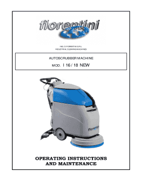 Fillable Online AUTOSCRUBBER MACHINE MOD I 1618 NEW - Fiorentini SpA Fax Email Print - pdfFiller