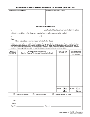 Fillable Online REPAIR OR ALTERATION DECLARATION OF SHIPPER HTS 980200 ...
