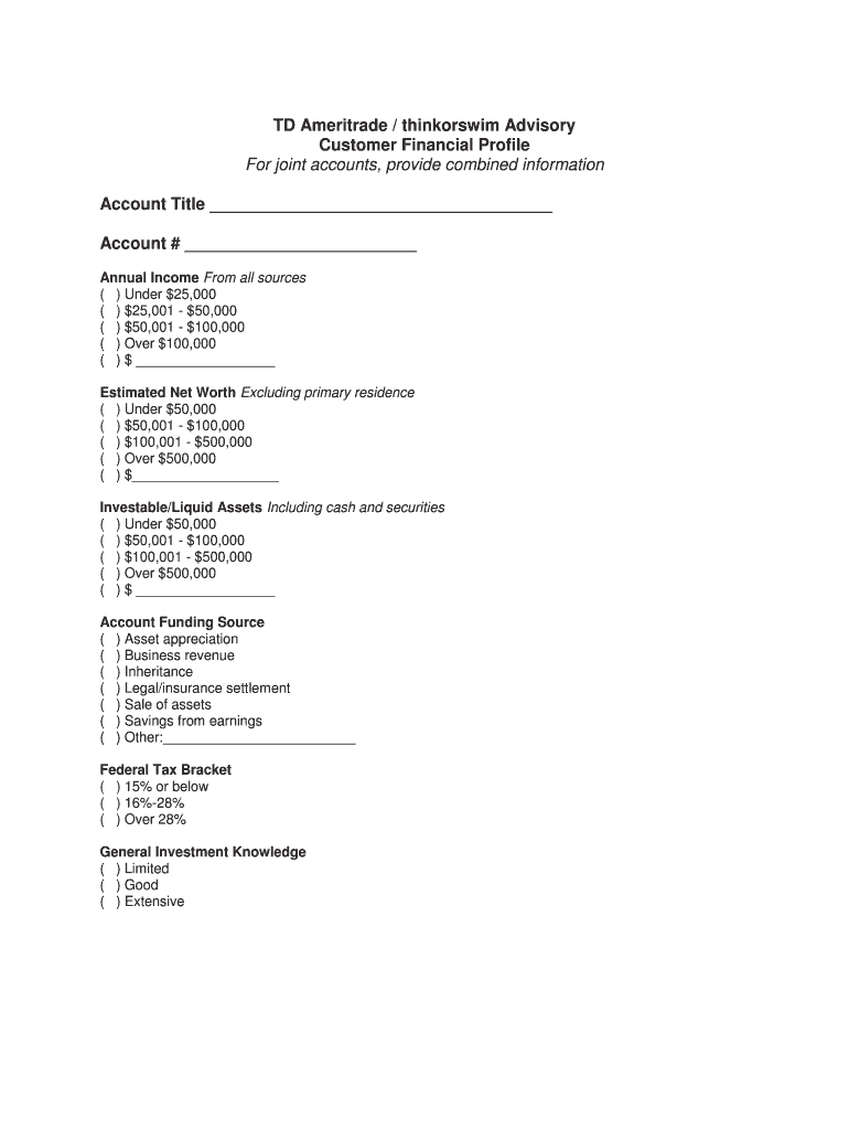 Fillable Online TD Ameritrade / thinkorswim Advisory Customer Financial ...