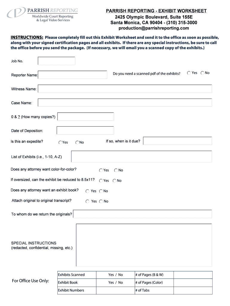 Fillable Online PARRISH REPORTING - bEXHIBIT WORKSHEETb 2425 Olympic bb Fax Email Print - pdfFiller