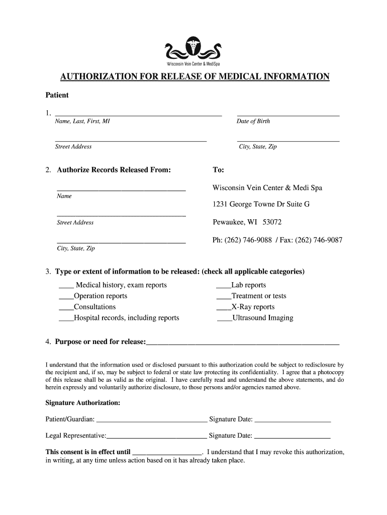 Fillable Online AUTHORIZATION FOR RELEASE OF MEDICAL INFORMATION - WI ...