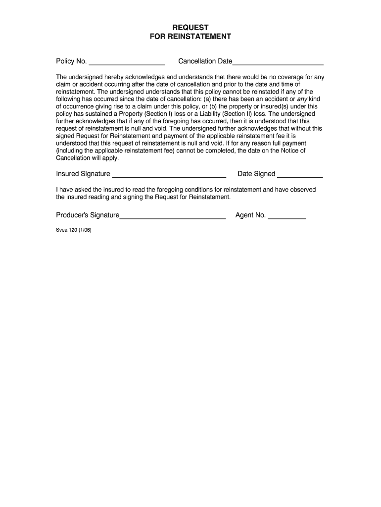 Fillable Online REQUEST FOR REINSTATEMENT - Svea Mutual Insurance Company Fax Email Print ...