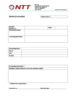 Fillable Online ntt SERVICE SKJEMA Deres refnr Bedrift Dato Fakturaadresse Fax Email Print ...