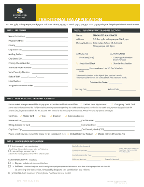 Fillable Online TRADITIONAL IRA APPLICATION - Specialized IRA Services Fax Email Print - pdfFiller