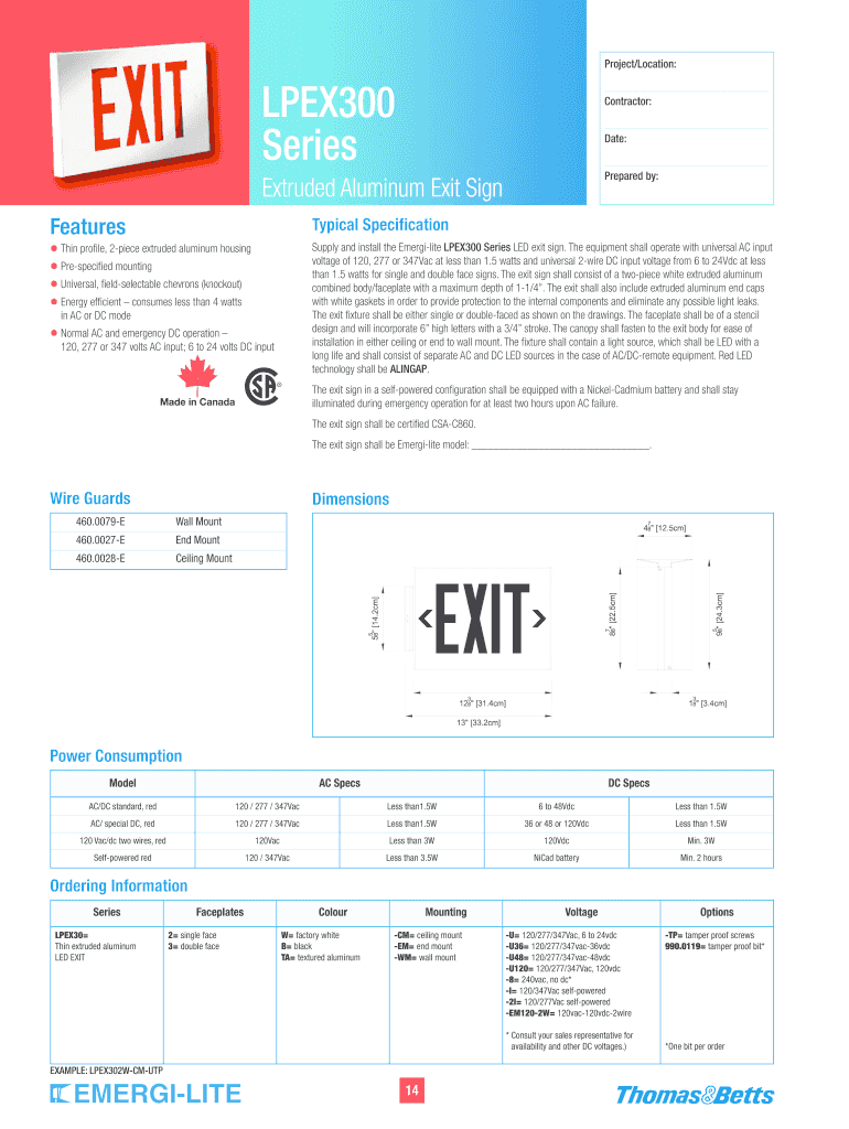 Fillable Online ELLPEX300EN LPEX300 Series Extruded Aluminum Exit Sign ...