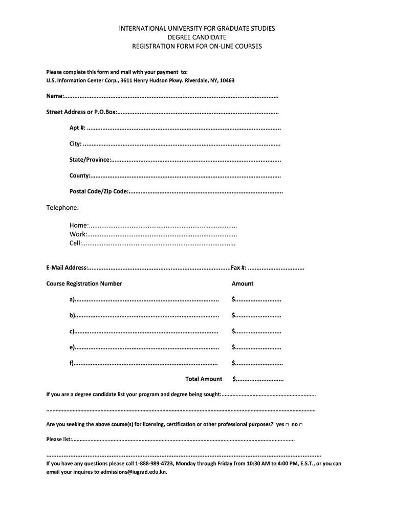 Fillable Online iugrad edu If you prefer to download a printable registration form for mailing ...