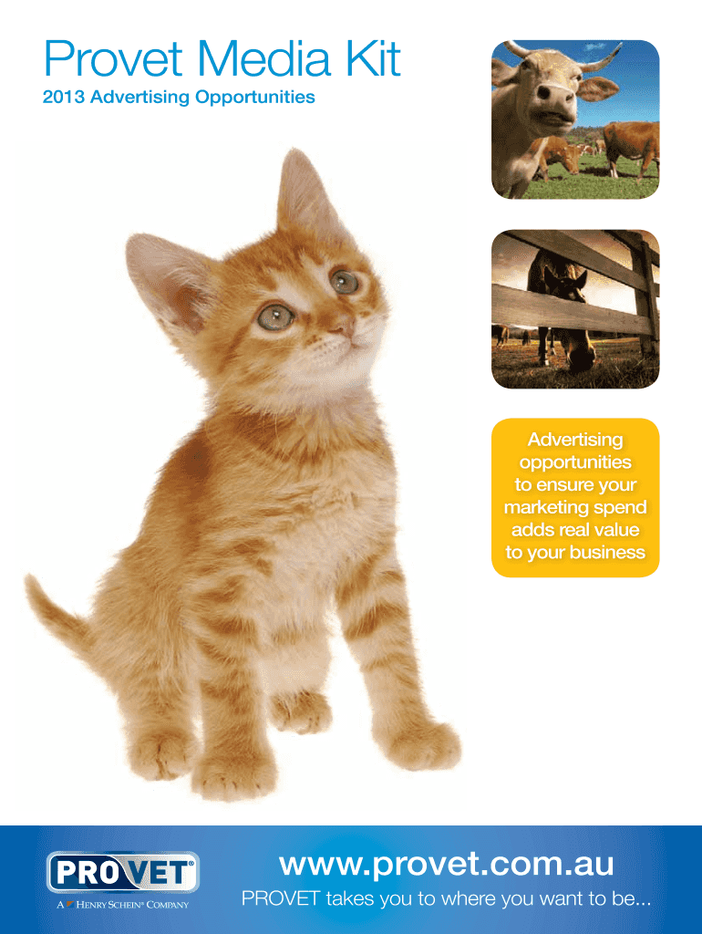 Fillable Online Provet Media Kit - provetcomau Fax Email Print - pdfFiller