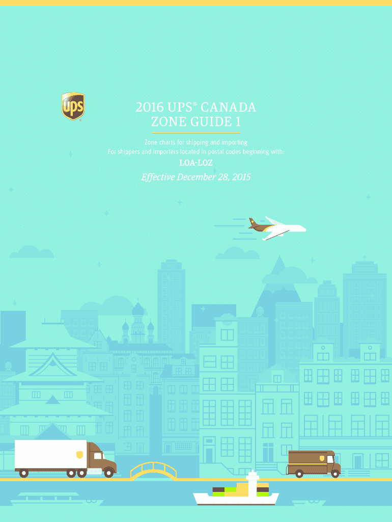Fillable Online B2015b UPS CANADA ZoNe GUiDe 18 - UPScom Fax Email ...