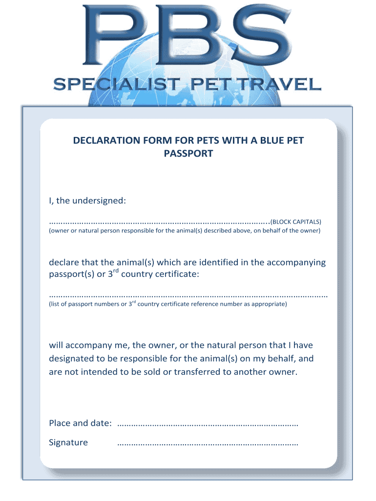 Fillable Online pbspettravel co DECLARATION FORM FOR PETS WITH A BLUE ...