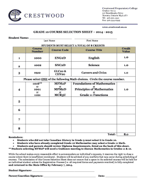 Fillable Online crestwood on GRADE 10 COURSE SELECTION SHEET 2014 - 2015 Fax Email Print - pdfFiller