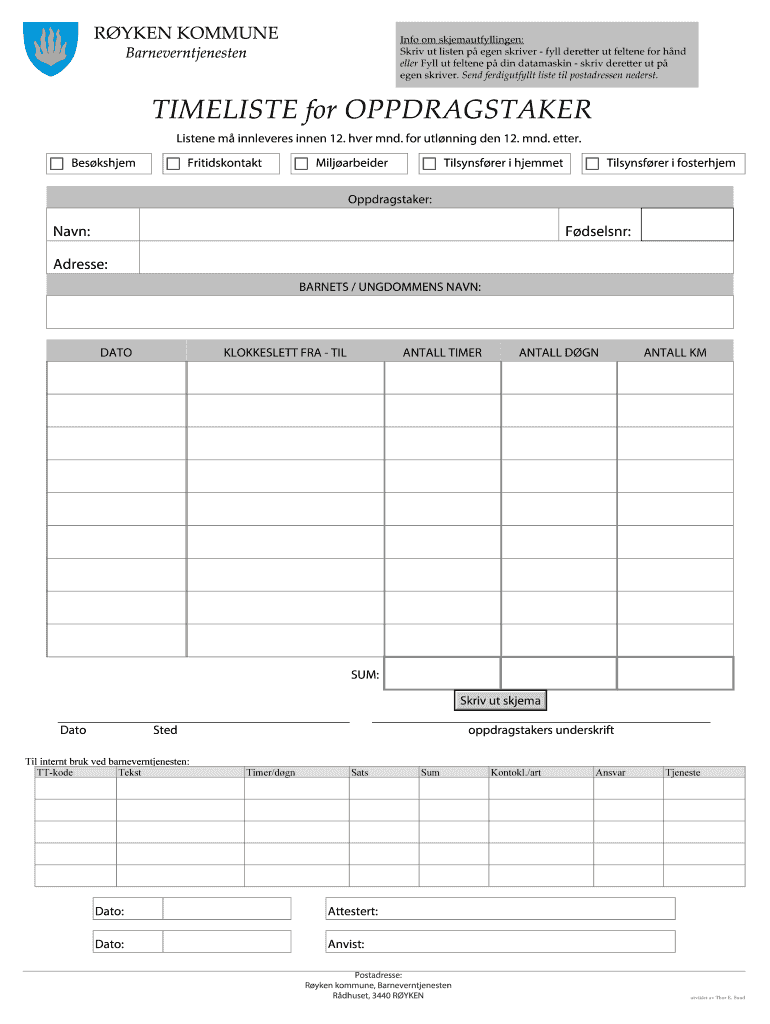 Fillable Online royken kommune TIMELISTE for OPPDRAGSTAKER ...