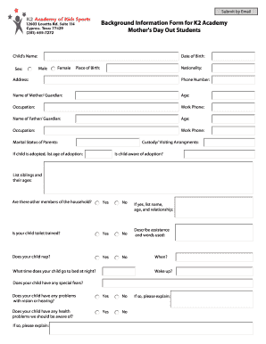 Fillable Online Background Information Form for K2 Academy Mother039s ...