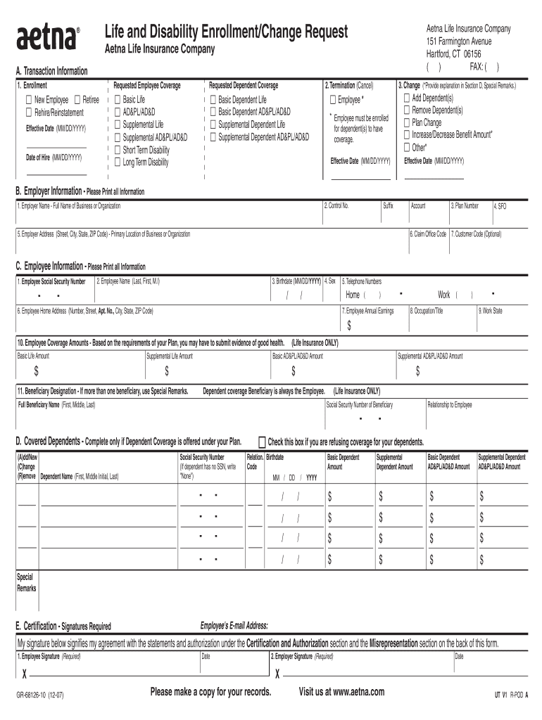 Fillable Online Life and Disability EnrollmentChange Request - Aetna ...