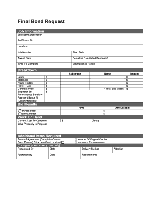 Fillable Online Final Bond Request Job Information Job NameDescription ...