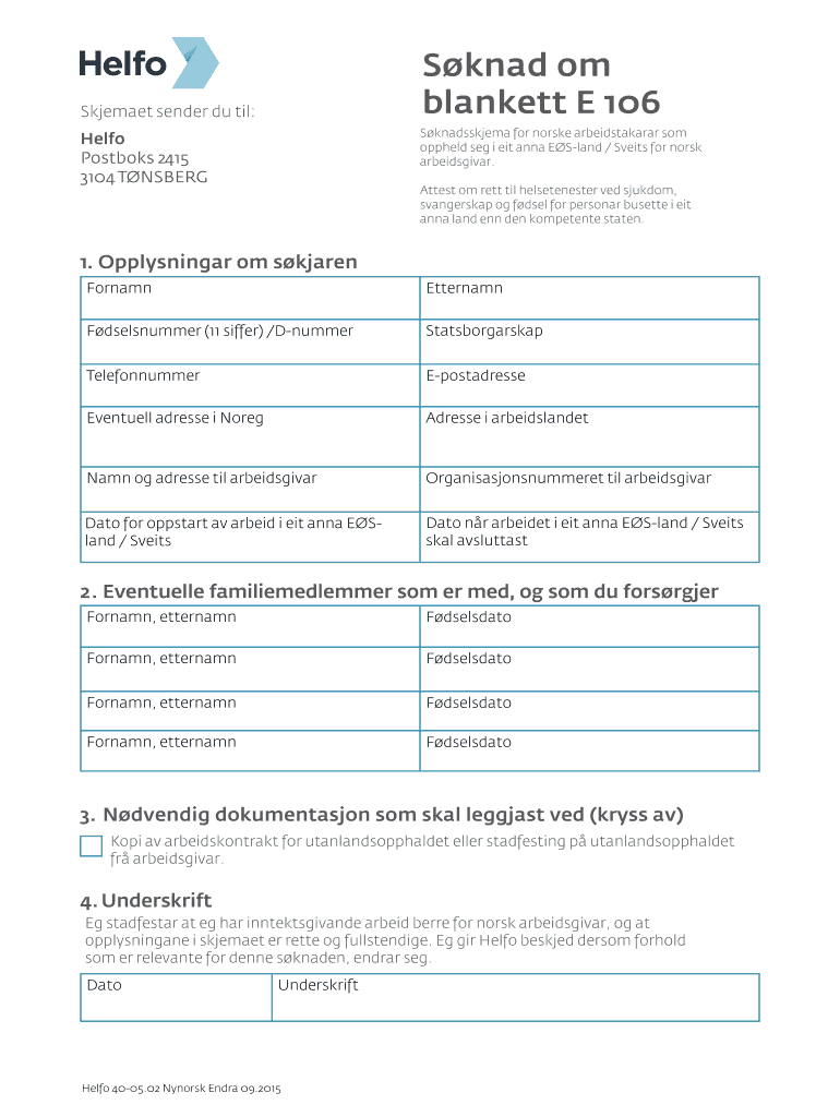 Fillable Online Sknad om er du til blankett E 106 bHelfob Fax Email Print - pdfFiller