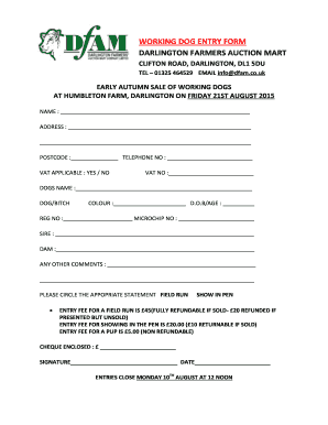Fillable Online dfam co WORKING DOG ENTRY FORM DARLINGTON FARMERS ...