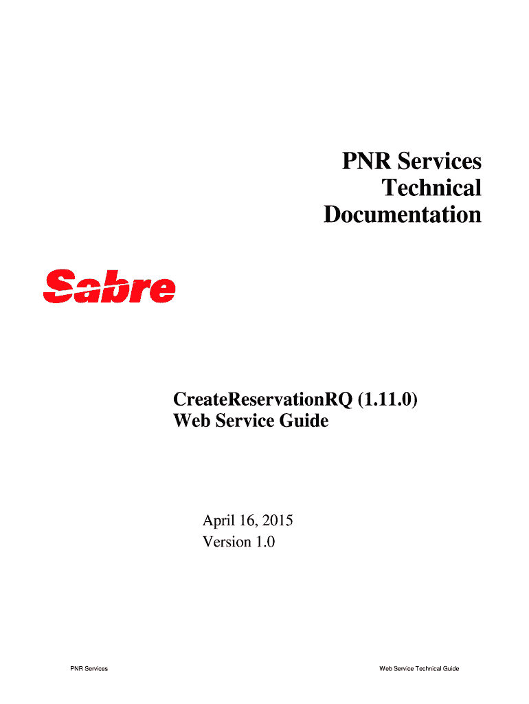 Fillable Online PNR Services Technical Documentation - Sabre Fax Email Print - pdfFiller