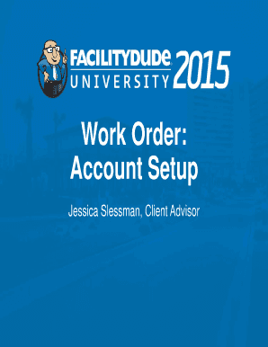 Fillable Online Work Order: Account Setup - facilitydude.com Fax Email ...