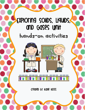 Fillable Online Exploring Solids Liquids and Gases Unit - DFW Curr Maps ...