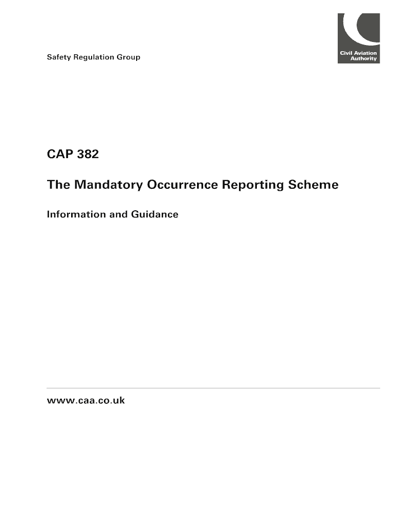 Fillable Online CAP 382 - The Mandatory Occurrence Reporting Scheme ...