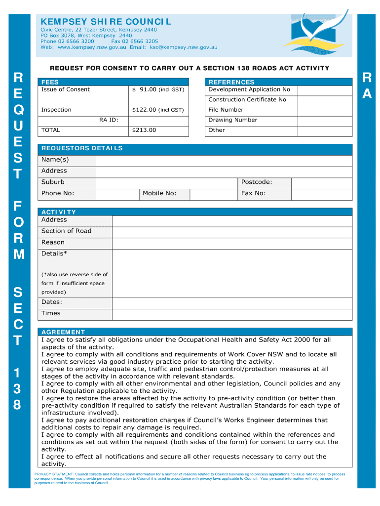 Fillable Online Request for consent to carry out a Section 138 Roads ...