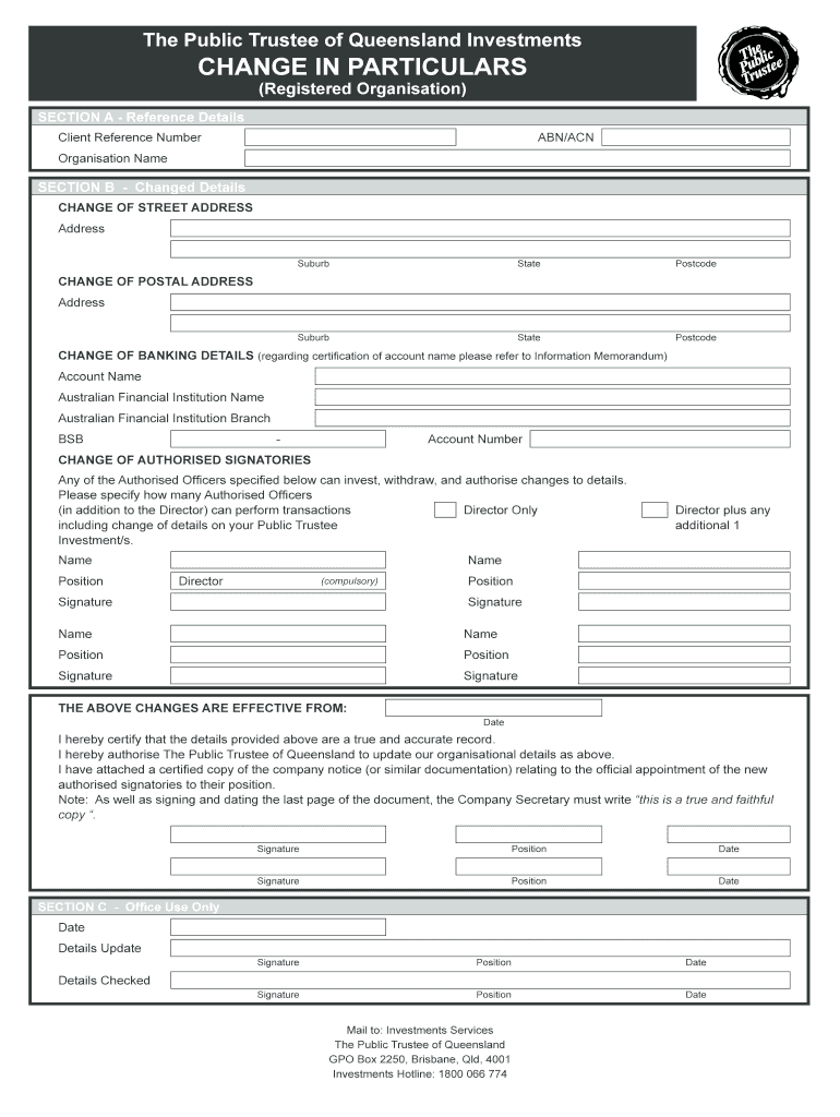 Fillable Online Change in Particulars for Registered Organisation Fax Email Print - pdfFiller