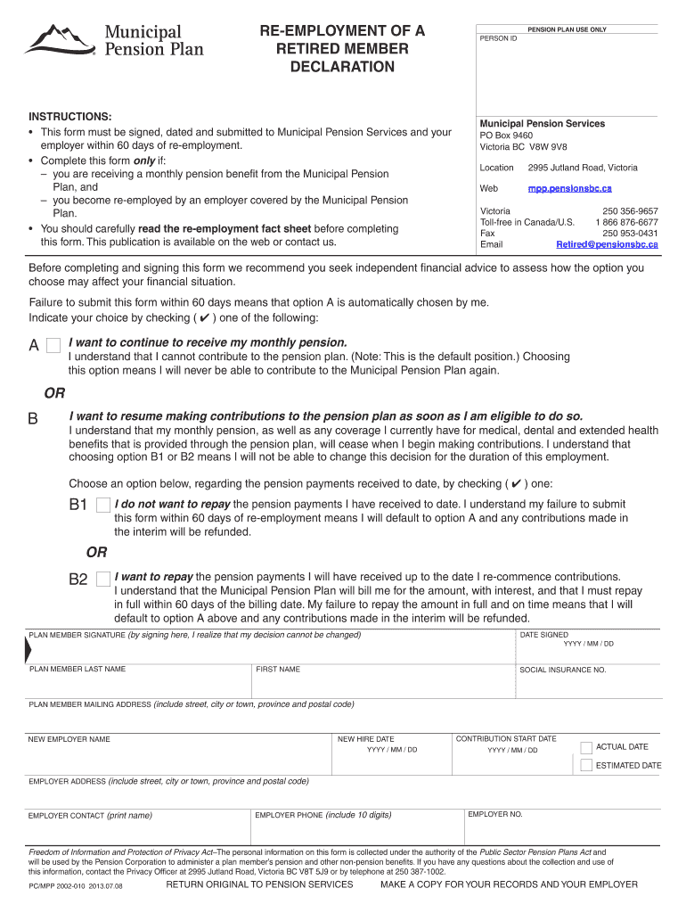 Fillable Online DE-EMPLOYement of a retired member Declaration Fax Email Print - pdfFiller