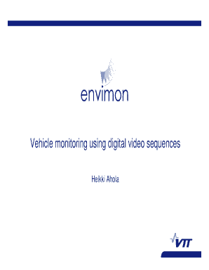 Fillable Online Vehicle monitoring using digital video sequences - VTT ...