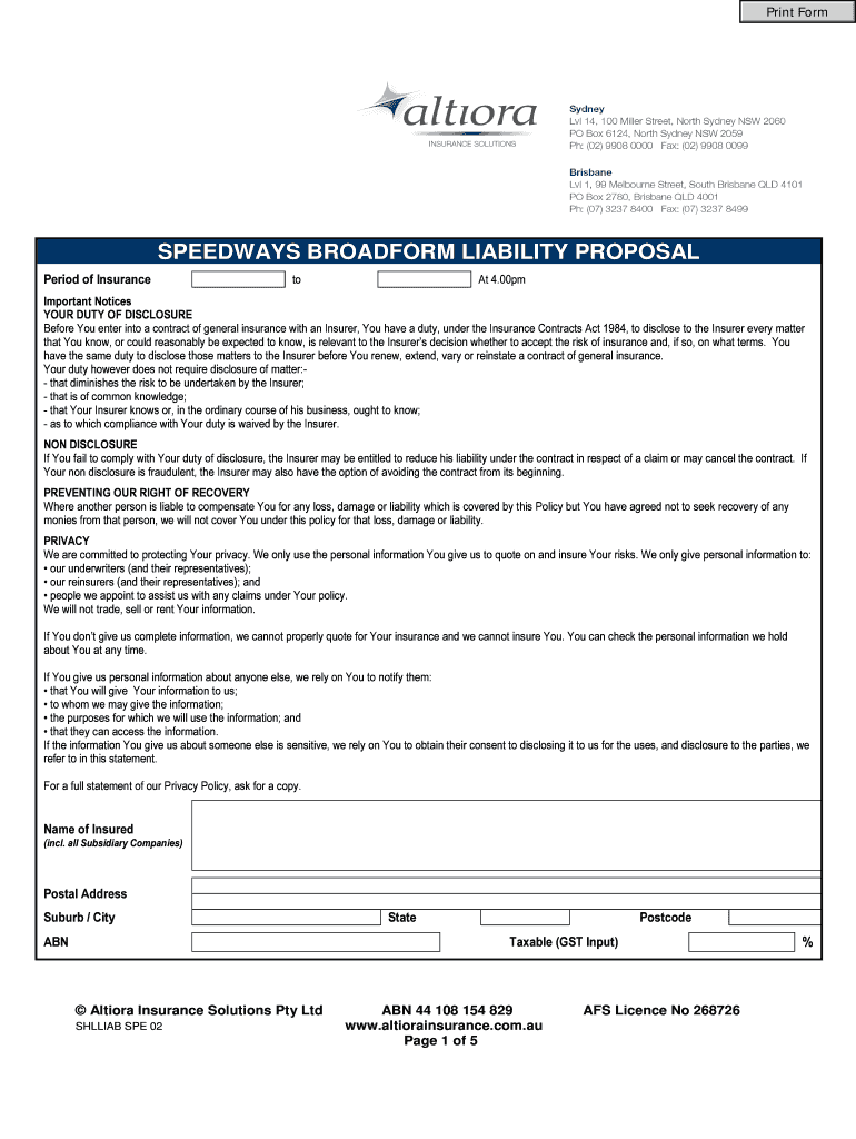 Fillable Online SPEEDWAYS BROADFORM LIABILITY PROPOSAL Fax Email Print - pdfFiller