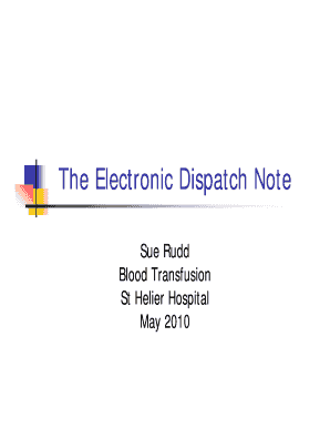 Fillable Online The Electronic Dispatch Note Fax Email Print - pdfFiller