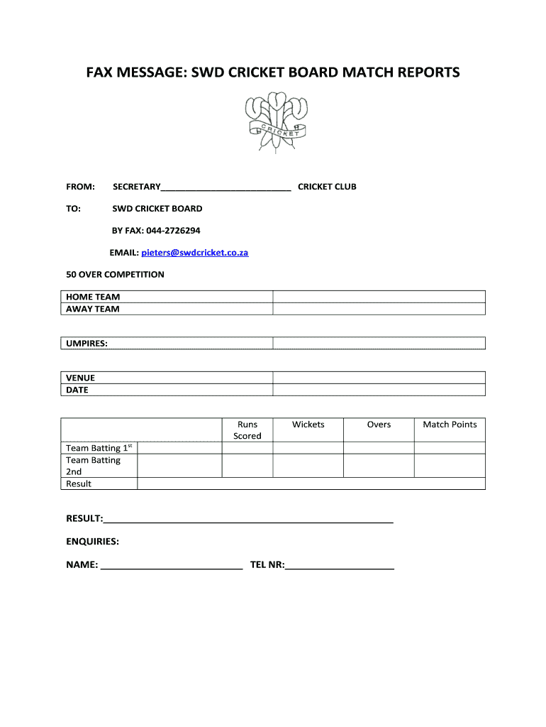 Fillable Online swdcricket co FAX MESSAGE SWD CRICKET BOARD MATCH ...