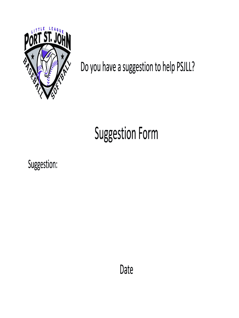 Fillable Online psjll Suggestion Form - psjllorg Fax Email Print - pdfFiller