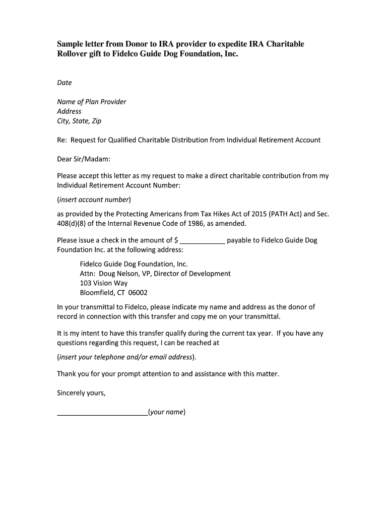 Fillable Online fidelco Sample letter from Donor to IRA provider to expedite IRA Charitable ...