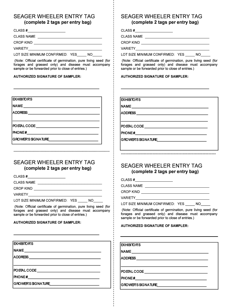 Fillable Online SEAGER WHEELER ENTRY TAG complete 2 tags per entry bag ...