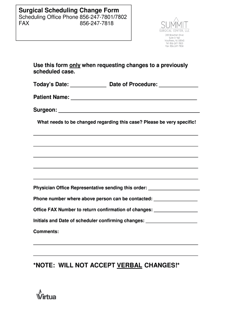 Fillable Online summitsurgicalcenter Surgical Scheduling Change Form ...