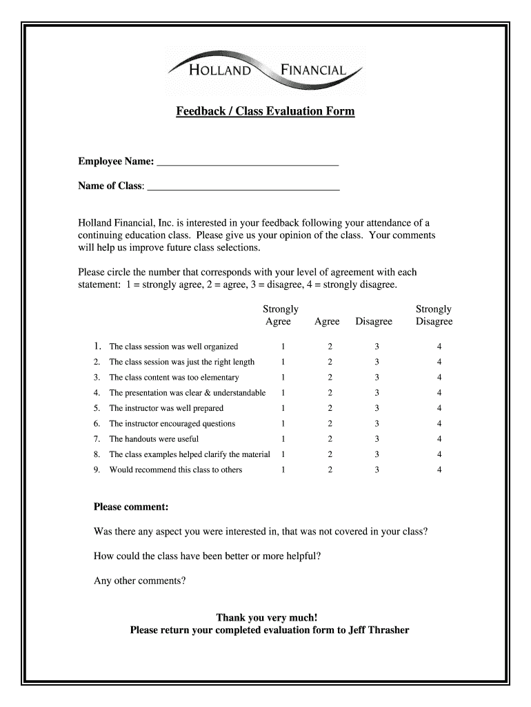 Fillable Online Feedback Class Evaluation Form - hfiintranetcom Fax ...
