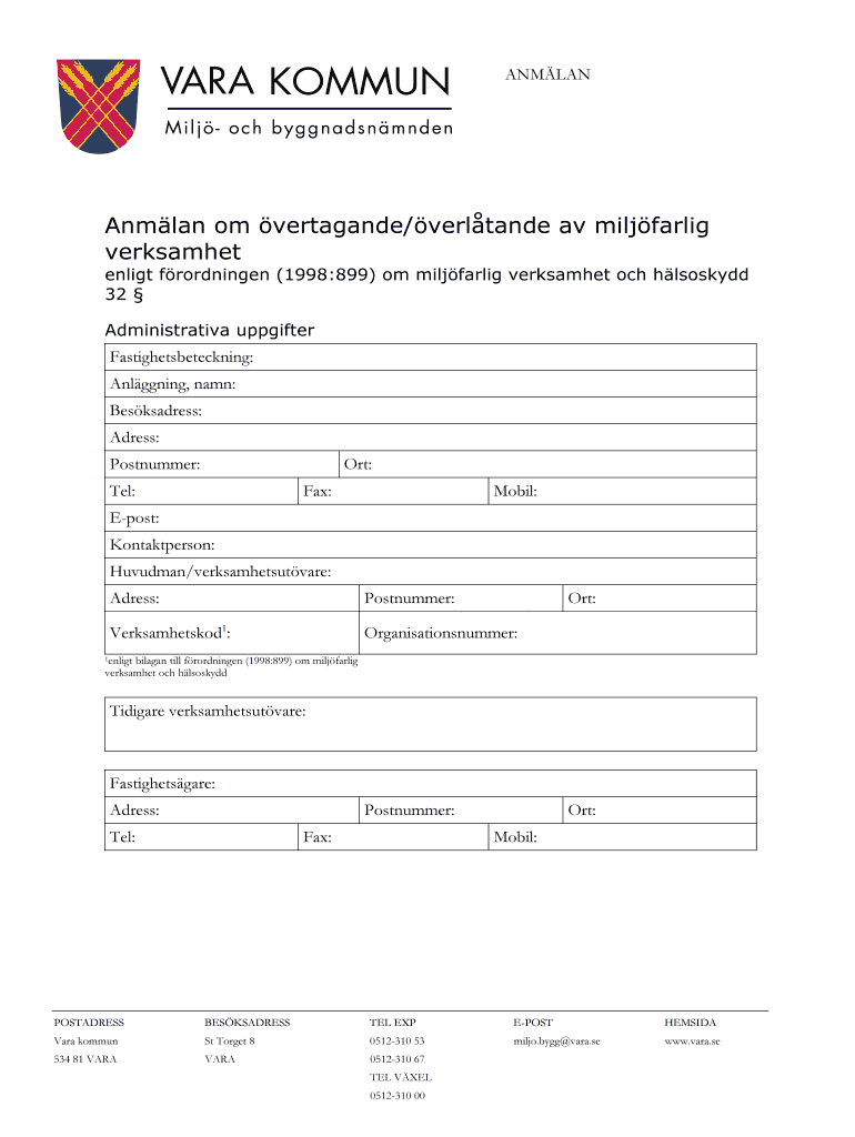 Fillable Online vara Anmlan om vertagandeverltande av miljfarlig verksamhet Fax Email Print ...