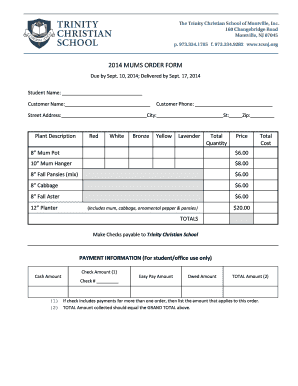 Fillable Online tcsnj 2014 MUMS ORDER FORM - Trinity Christian School ...