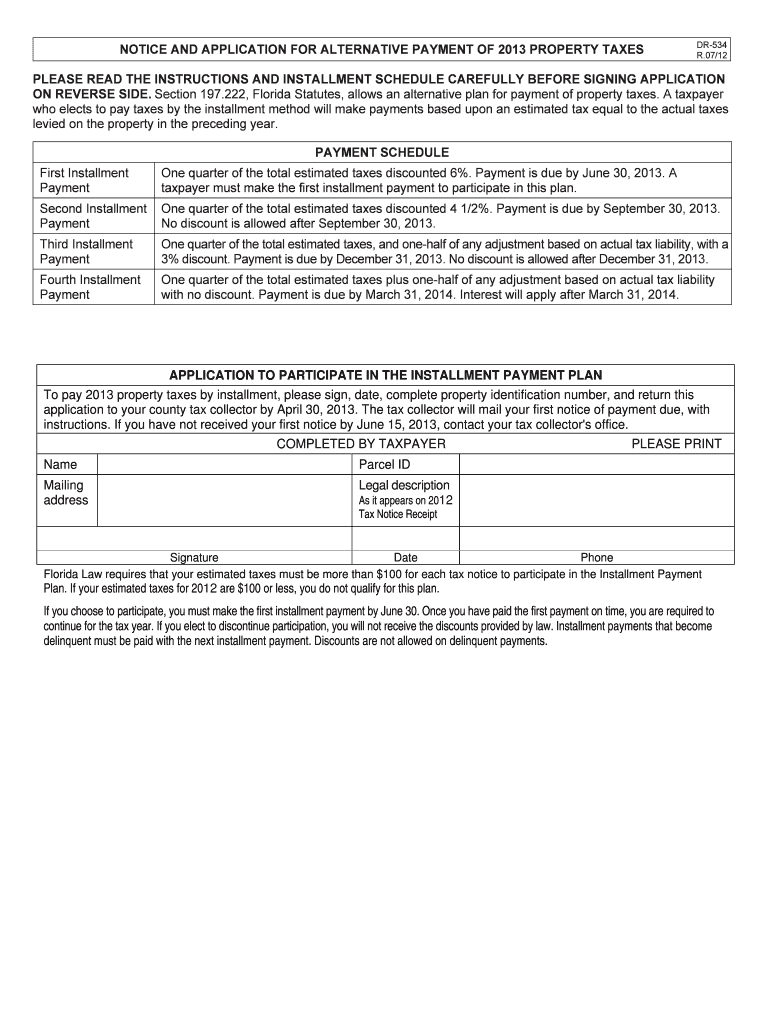 Fillable Online NOTICE AND APPLICATION FOR ALTERNATIVE PAYMENT OF 2013 ...