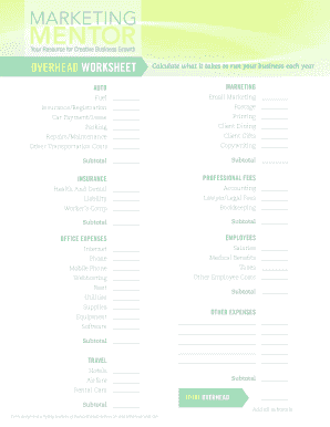 Fillable Online OVERHEAD WORKSHEET Calculate what it takes to run your ...
