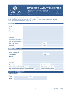 Fillable Online argus Employer039s Liability Claim Form - bArgusb Fax ...
