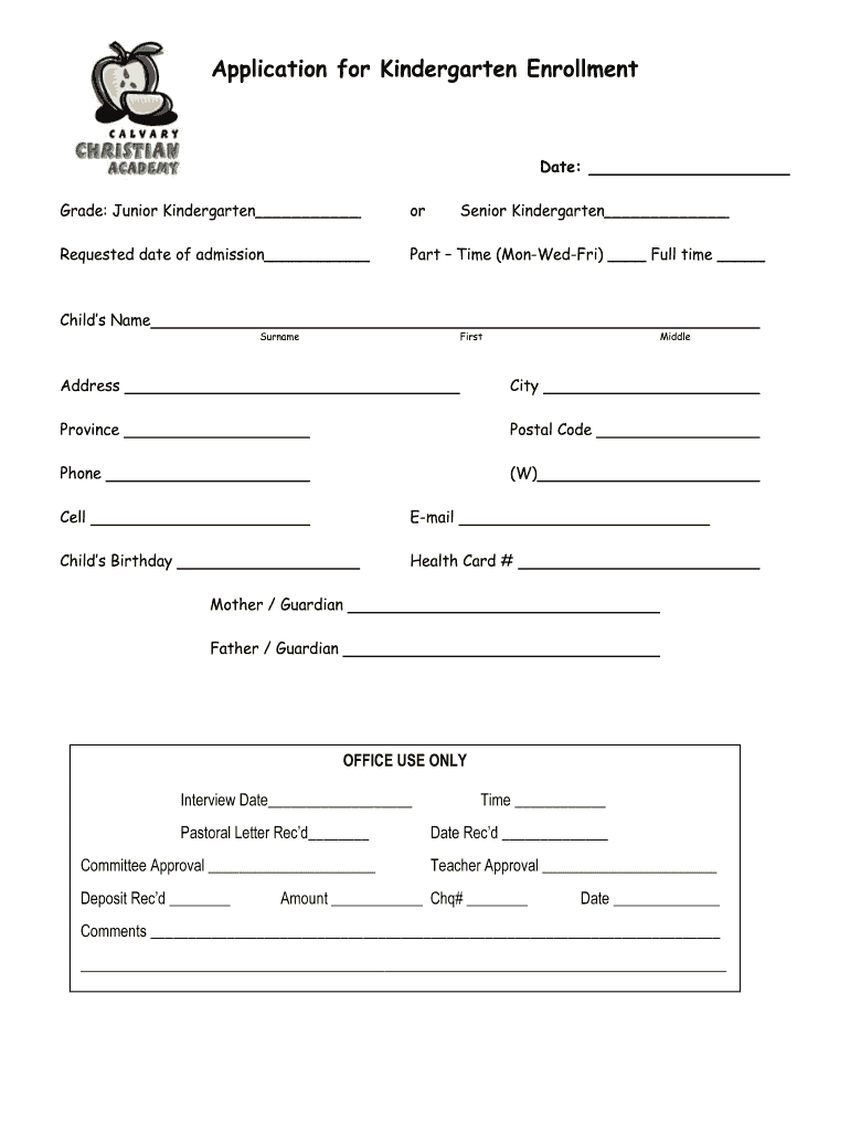 Fillable Online application for kindergarten enrollment Fax Email Print ...