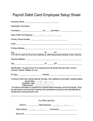 Fillable Online Payroll Debit Card Employee Setup Sheet Fax Email Print - pdfFiller