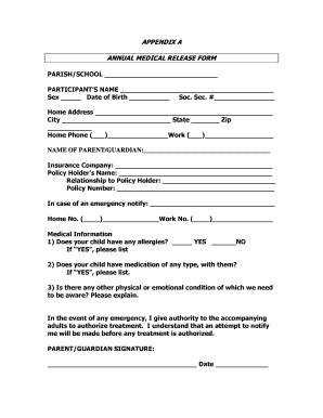 Fillable Online APPENDIX A ANNUAL MEDICAL RELEASE FORM PARISHSCHOOL Fax ...