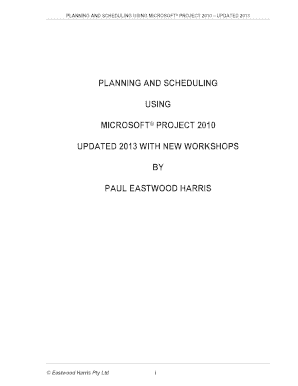 Fillable Online PLANNING AND SCHEDULING USING MICROSOFT PROJECT 2010 UPDATED 2013 Fax Email ...