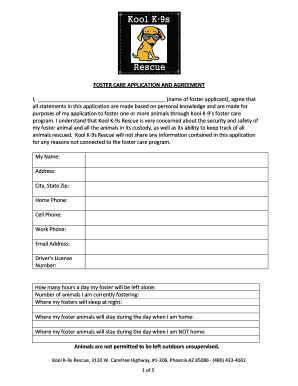 Fillable Online KOOL K9 RESCUE FOSTER CARE APPLICATION amp bAGREEMENTb ...