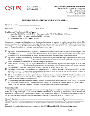 Fillable Online csun 2015-2016 Cost of Attendance bIncreaseb Appeal Fax Email Print - pdfFiller