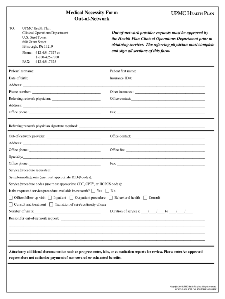 Fillable Online Medical Necessity Form OutofNetwork TO: UPMC Health ...