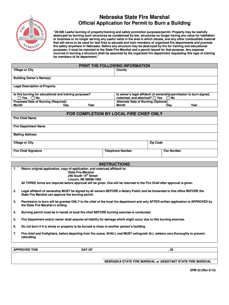 Fillable Online Nebraska State Fire Marshal - Burn Permit Application Fax Email Print - pdfFiller